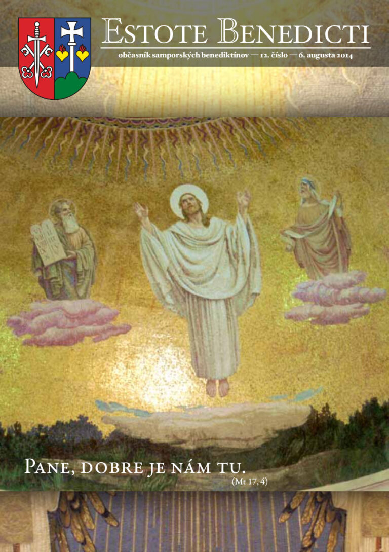 Estote Benedicti 12 – Kláštor Premenenia Pána